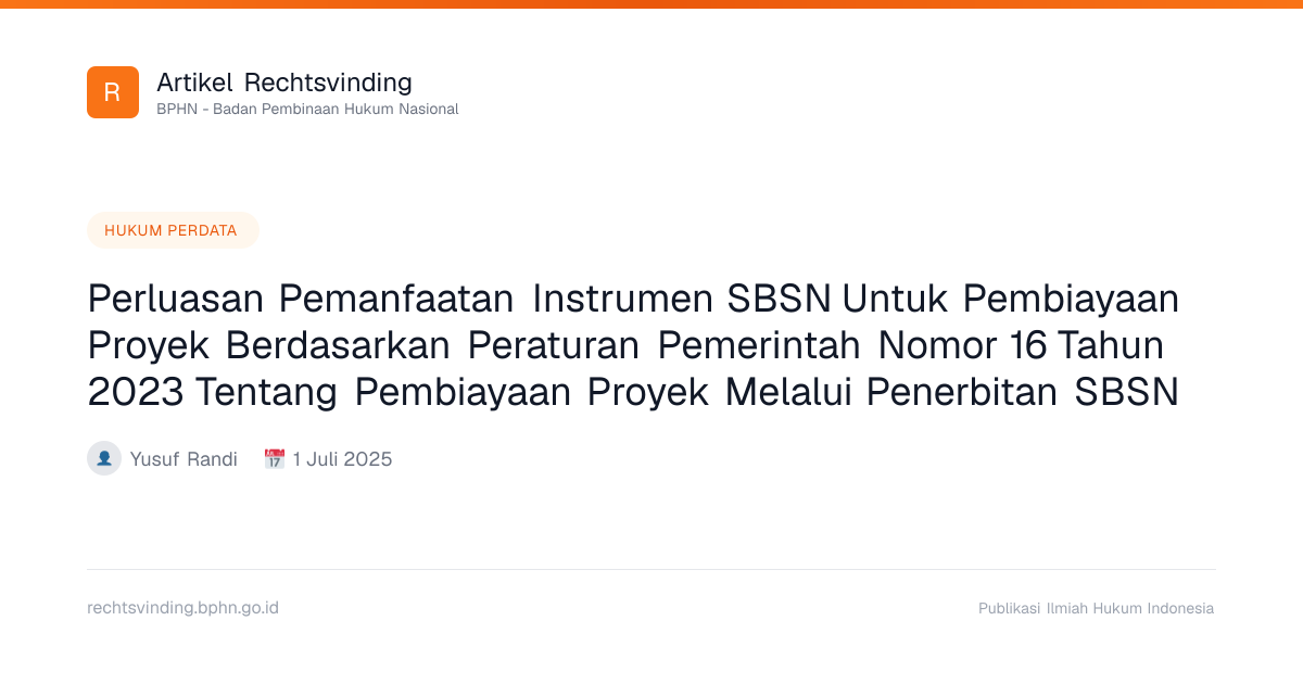 PERLUASAN PEMANFAATAN INSTRUMEN SBSN UNTUK PEMBIAYAAN PROYEK ...